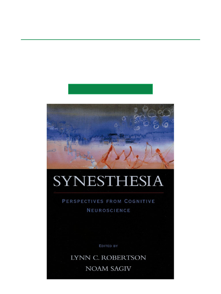 Synesthesia Perspectives from Cognitive Neuroscience - 1st Edition scribd download | PDF ...