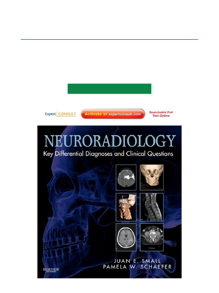 Neuroradiology Key Differential Diagnoses and Clinical Questions, 1st Edition Fast Download ...