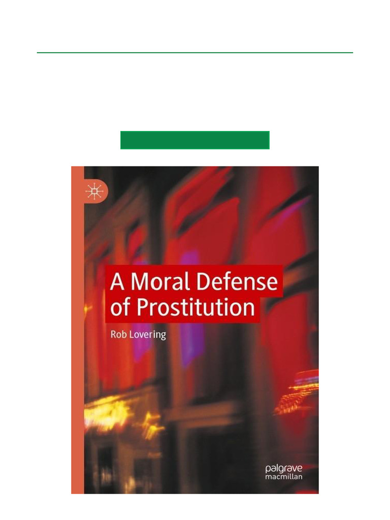 A Moral Defense of Prostitution Entire Ebook Download | PDF ...