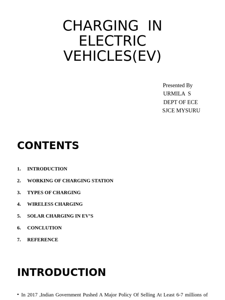 Charging in Electric Vehicles (Ev) : Presented by Urmila S Dept of Ece Sjce Mysuru | PDF ...