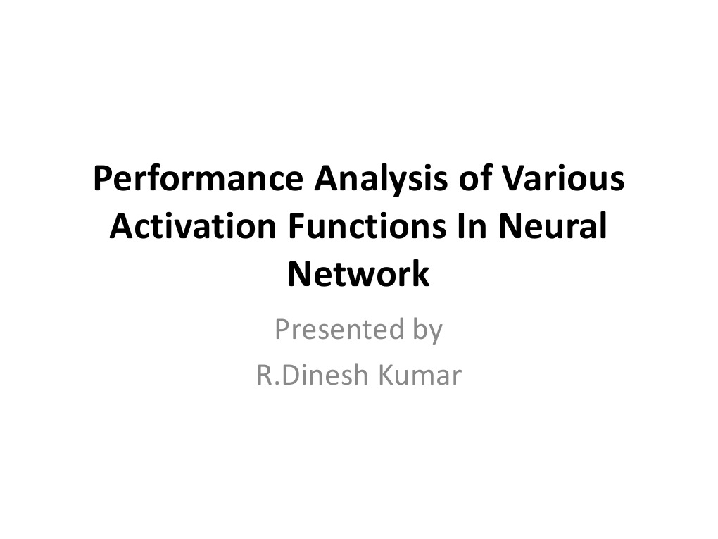 Performance Analysis Of Various Activation Functions In Neural Pdf