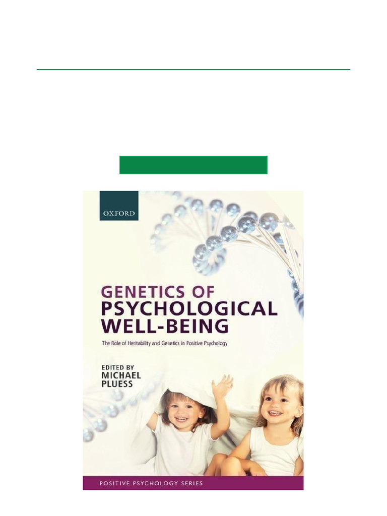 Genetics of Psychological Well-Being | PDF | Dna | Gene
