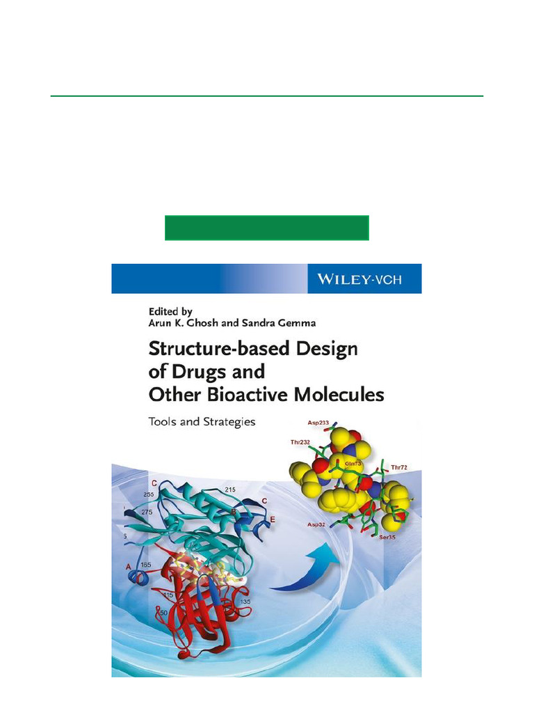 Structure Based Design of Drugs and Other Bioactive Molecules Tools and ...