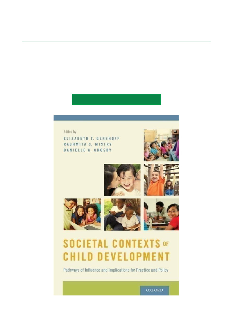 Societal Contexts of Child Development Pathways of Influence and ...