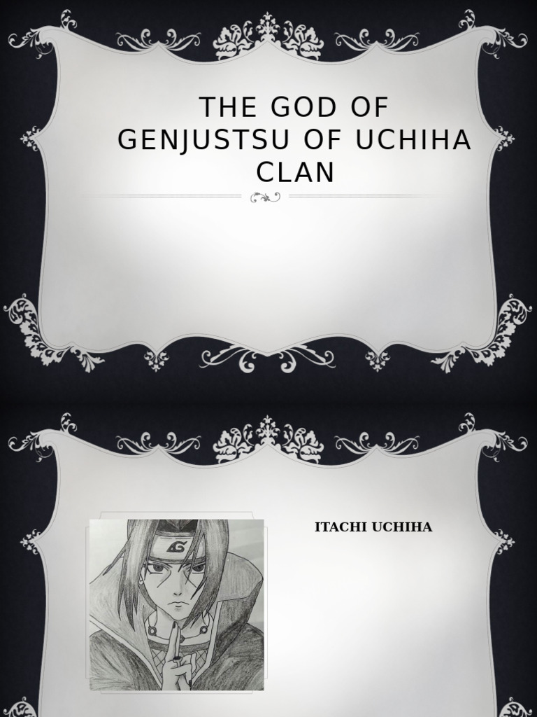The God of Genjustsu of Uchiha Clan | PDF