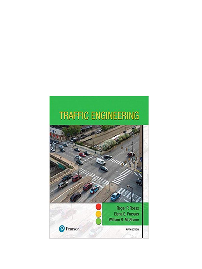 (Ebook PDF) Traffic Engineering 5th Edition by Roger P. Roess PDF ...