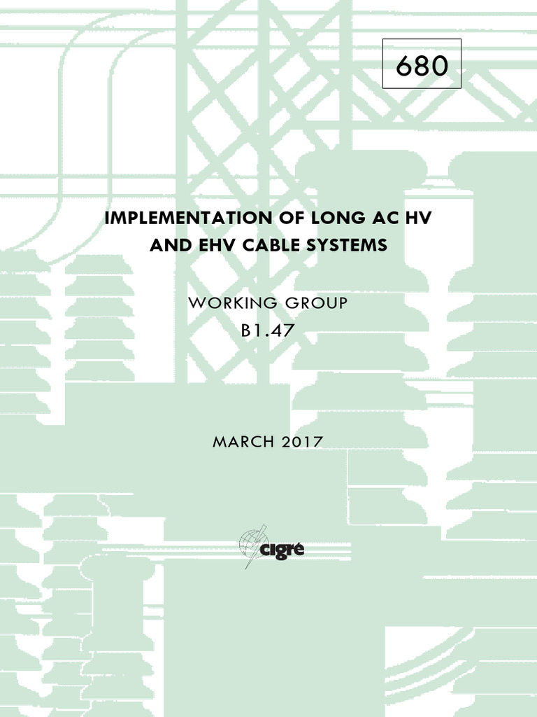 Implementation of Long Ac HV and Ehv Cable Systems: Working Group | PDF ...