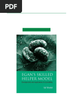 Egan's Skilled Helper Model Overview | PDF | Brainstorming | Goal