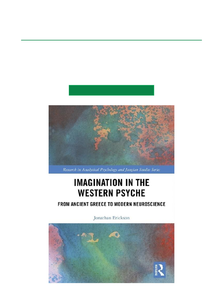 Imagination in The Western Psyche From Ancient Greece To Modern ...