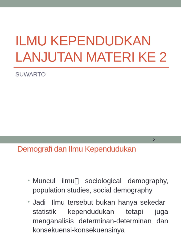 Pert 1 Ilmu Kependudkan Lanjutan Materi Ke 2 02 , Ok | PDF