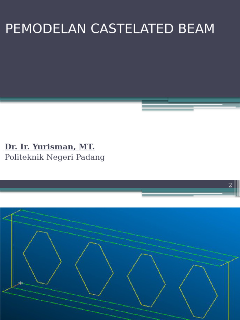 Modul 3 Pemodelan Castelated Beam | PDF