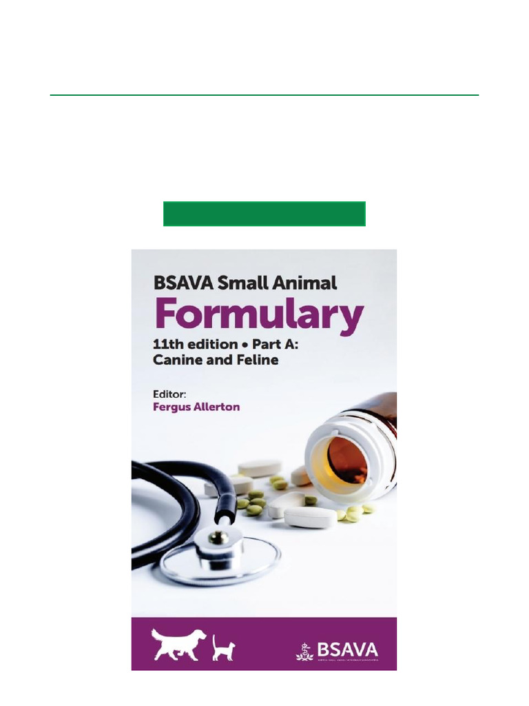 BSAVA Small Animal Formulary Part A Canine and Feline - 11th Edition ...