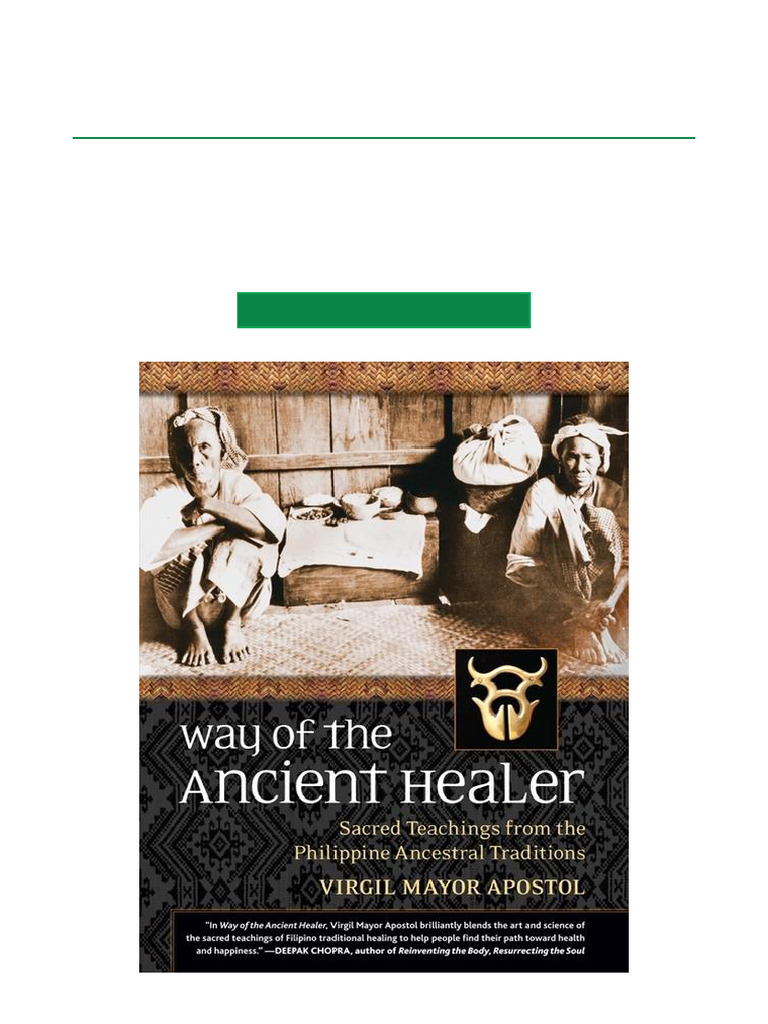 Way of The Ancient Healer Sacred Teachings From The Philippine ...