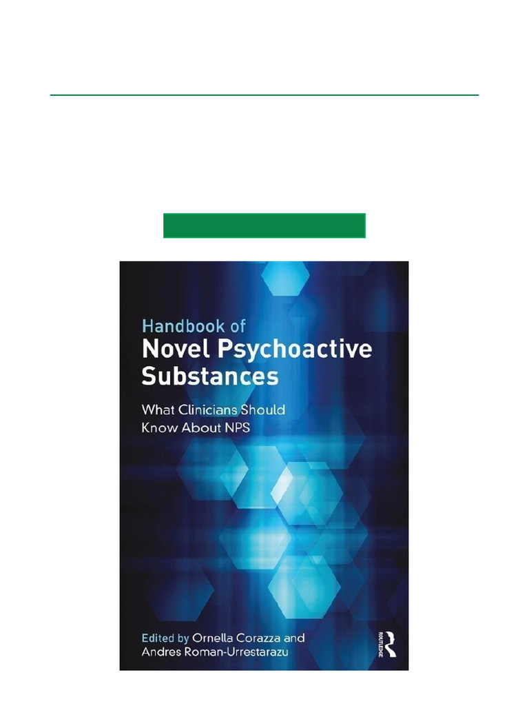 Handbook of Novel Psychoactive Substances What Clinicians Should Know About NPS - 1st Edition ...