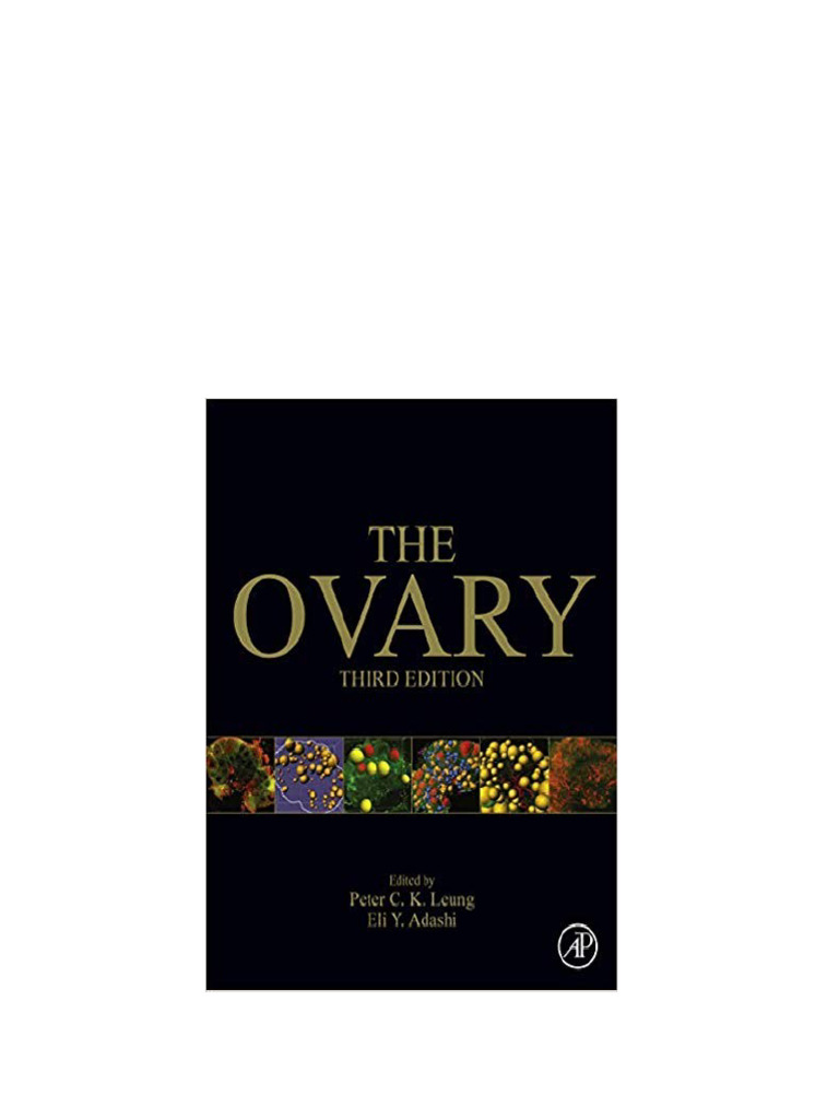 (eBook PDF) The Ovary 3rd Edition by Peter C. K. Leung download | PDF ...