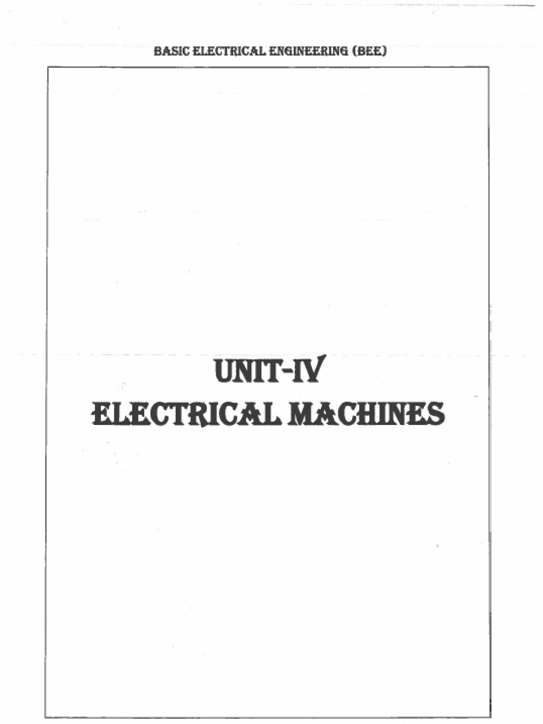 Unit-IV (Electrical Machines) | PDF