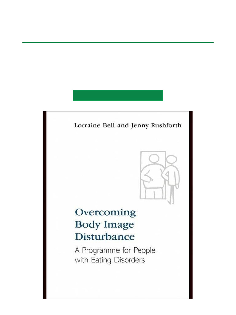 Body Image Program for Eating Disorders | PDF | Body Image | Eating ...