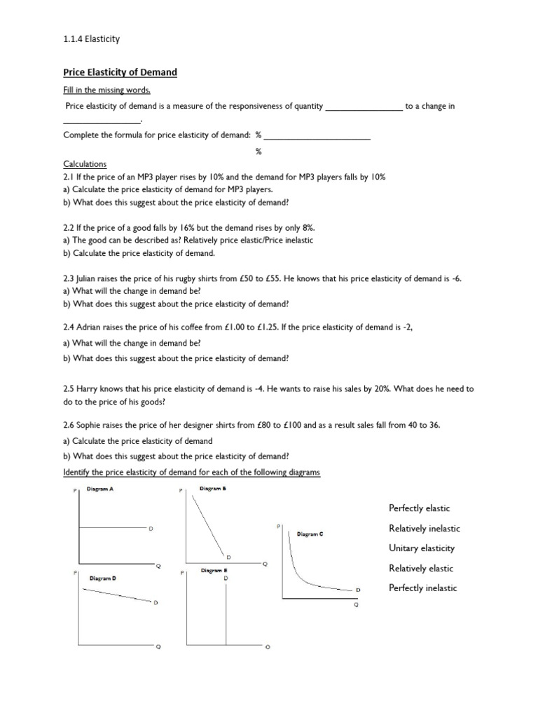 1.1.4-Elasticity-worksheet | PDF | Elasticity (Economics) | Demand