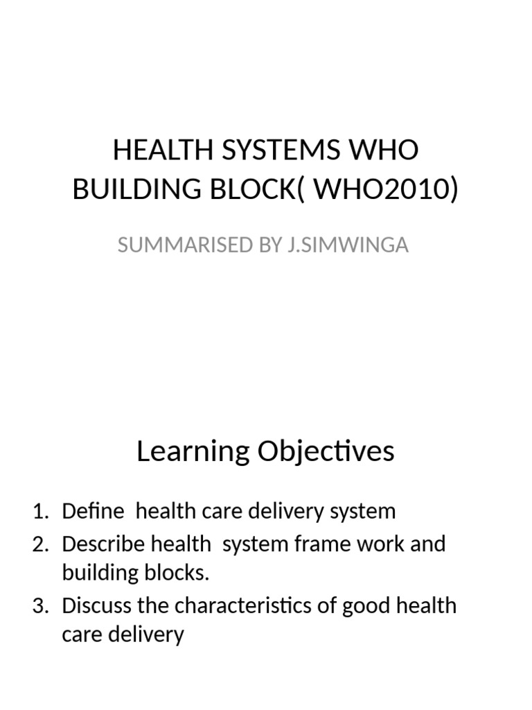 WHO Health Systems Framework Overview | PDF | Health Care | Health ...
