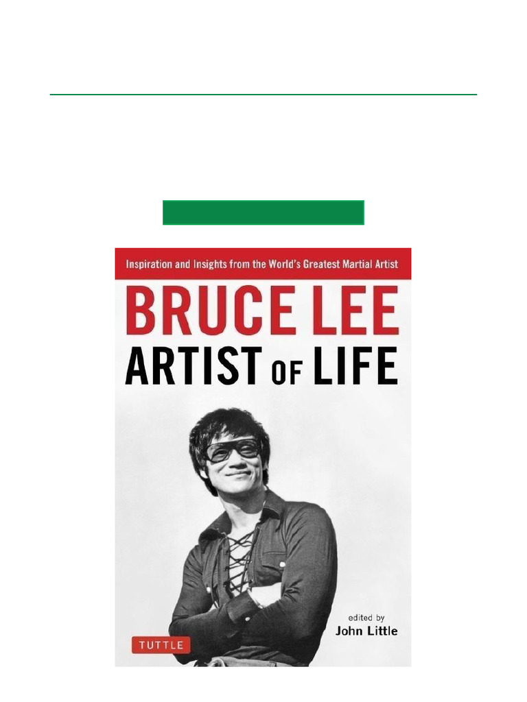 Bruce Lee: Artist of Life Insights | PDF | Chinese Martial Arts | Soul
