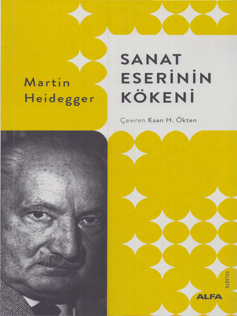 Martin Heideger Sanat Eserinin Kökeni Alfa Yayınları | PDF