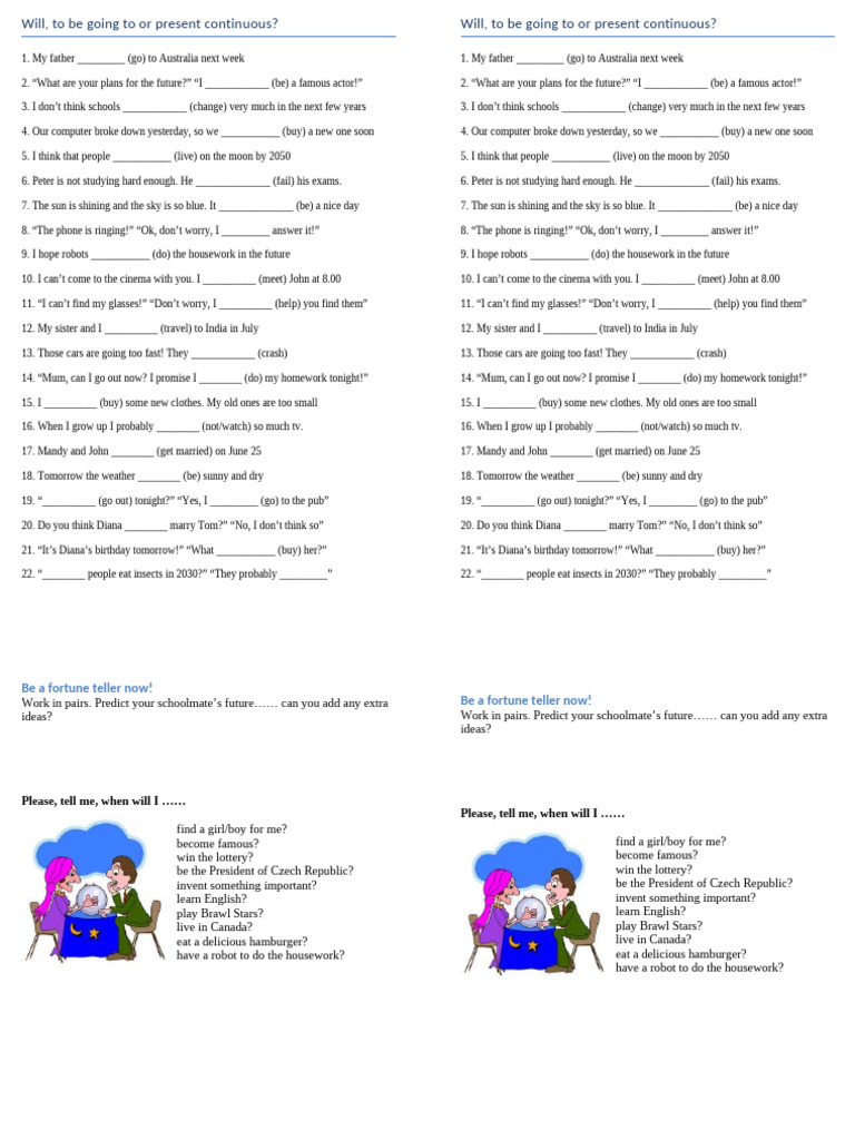 Will, To Be Going To or Present Continuous | PDF