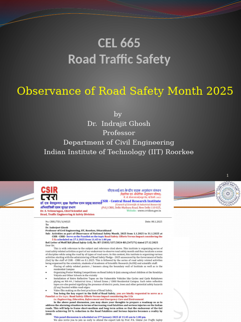 CEL 665 Lecture 5 Observance of Road Safety Month 2025 | PDF | Road Traffic Safety | Traffic ...