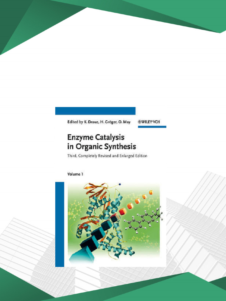 Enzyme Catalysis in Organic Synthesis Third Edition Karlheinz Drauz ...