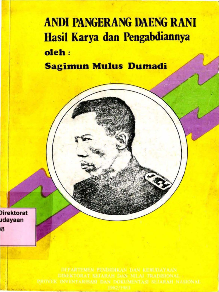 Andi Pangeran Daeng Rani Hasil Karya Dan Pengabdiannya | PDF