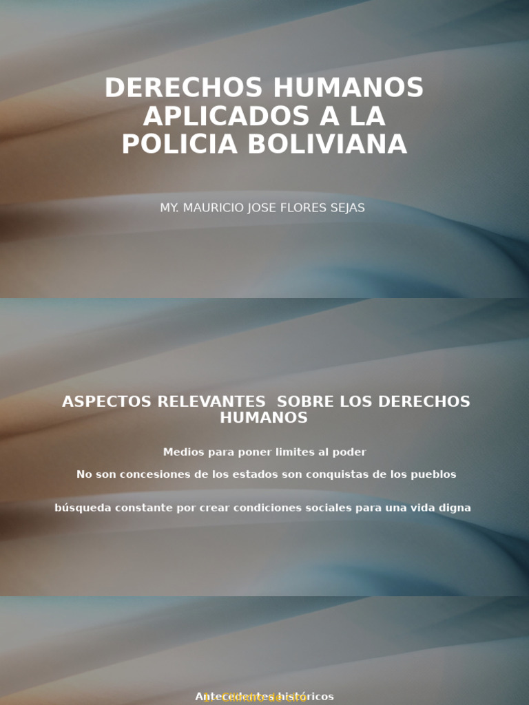 Derechos Humanos Aplicados A La Policia Boliviana: My. Mauricio Jose Flores Sejas | PDF | Primer ...