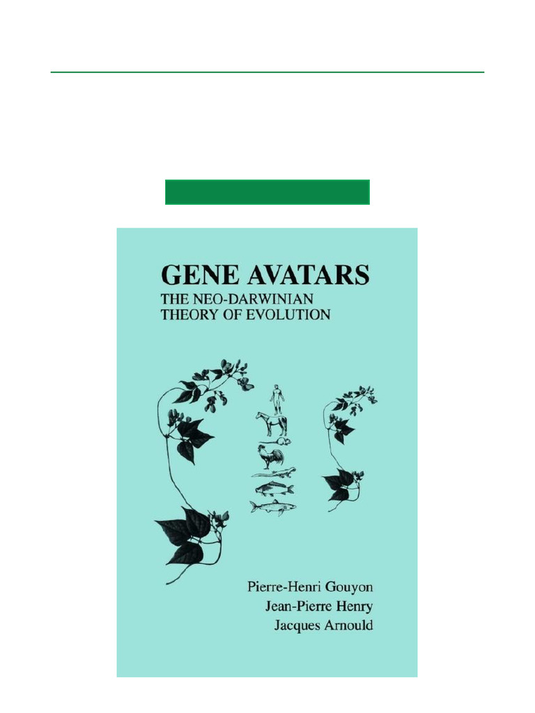 Gene Avatars The Neo Darwinian Theory of Evolution Complete Book ...