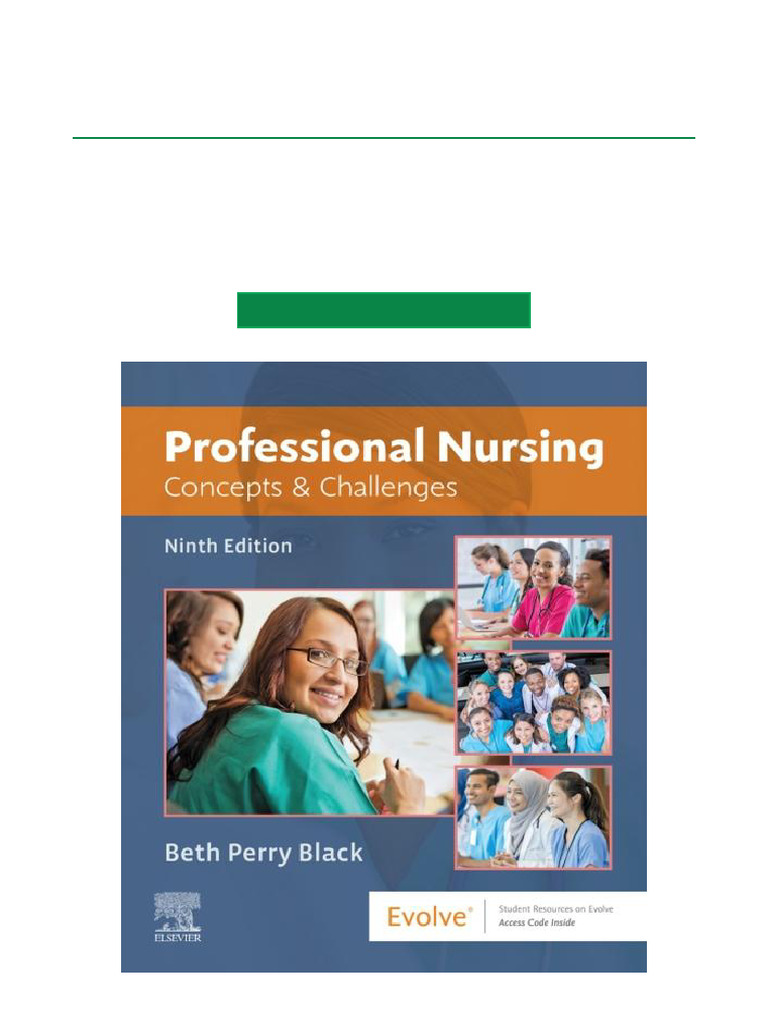 Professional Nursing Concepts & Challenges | PDF | Nursing | Theory