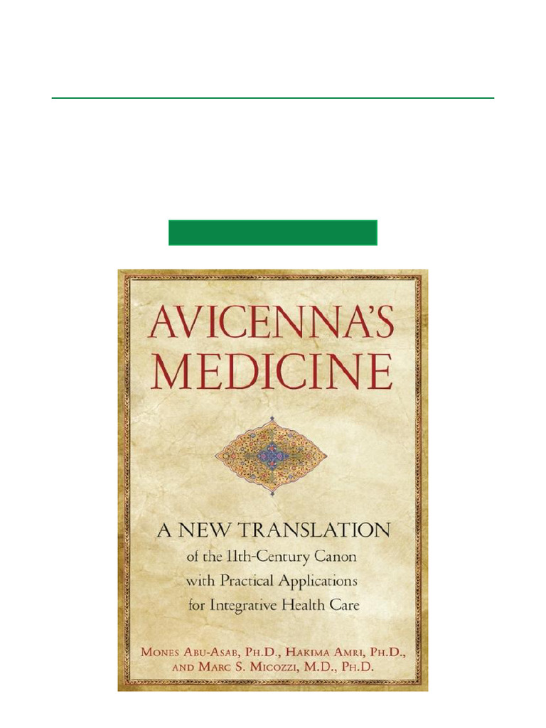 Avicenna's Medicine A New Translation of The 11th Century Canon With ...