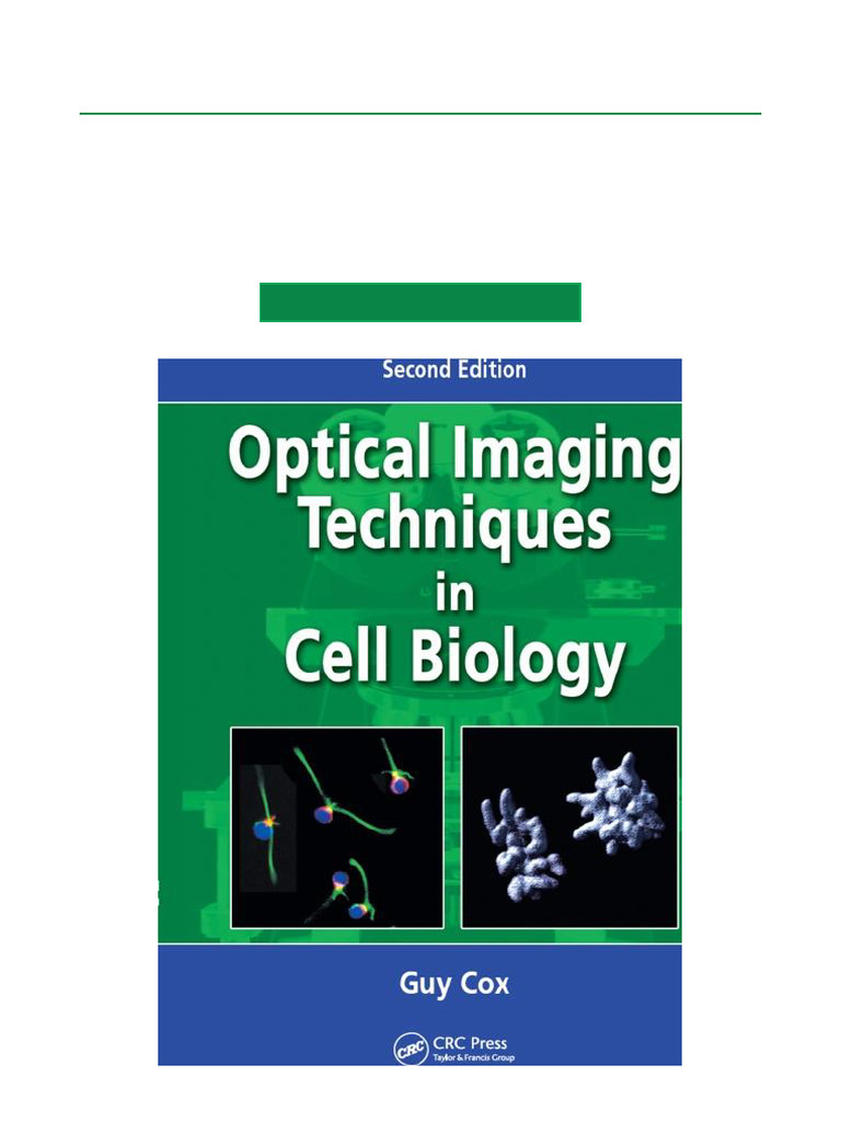 Optical Imaging Techniques in Cell Biology 2nd Edition Educational ...