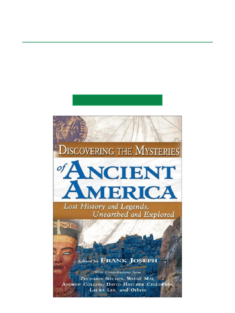 Discovering The Mysteries of Ancient America Lost History and Legends ...