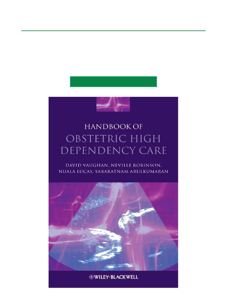 Obstetric High Dependency Care Guide | PDF | Thrombosis | Blood Pressure