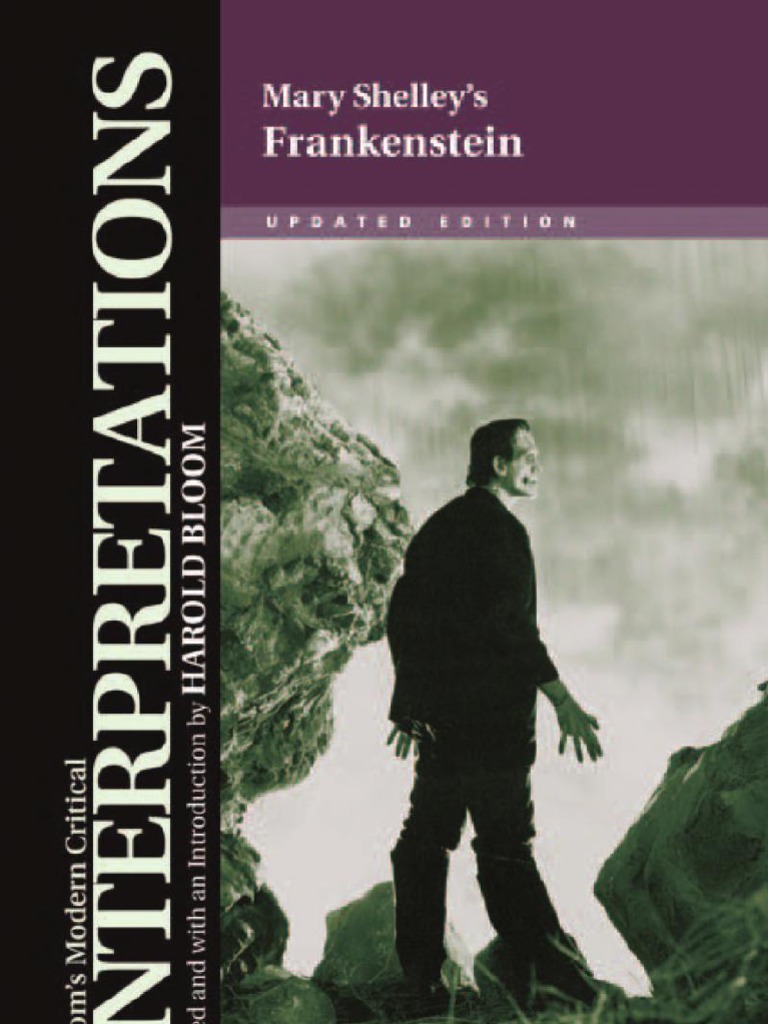 Bloom's Modern Critical Interpretations. Mary Shelley's Frankenstein | PDF