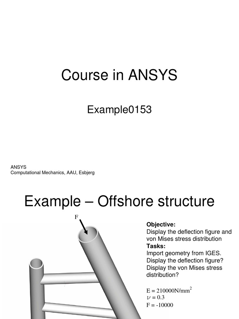 Ansys Example 0153 Offshore Structure | PDF | Applied And ...
