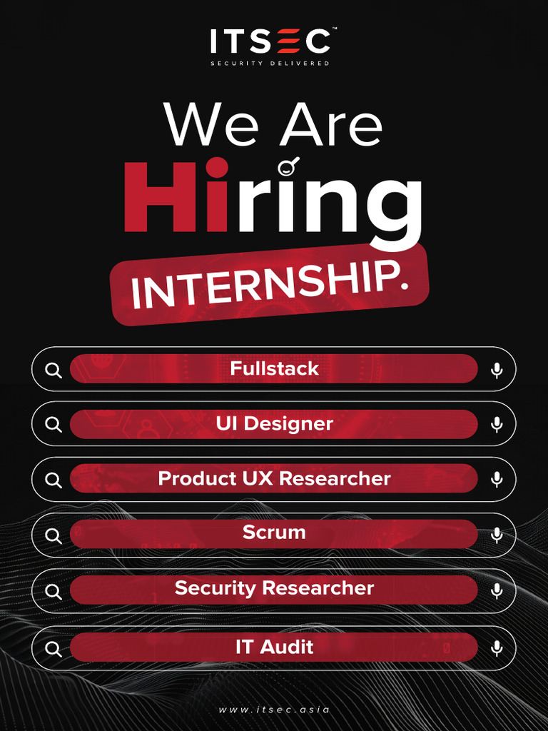 ITSEC Asia Internship Openings May 2025 | PDF | User Interface | Computer Security
