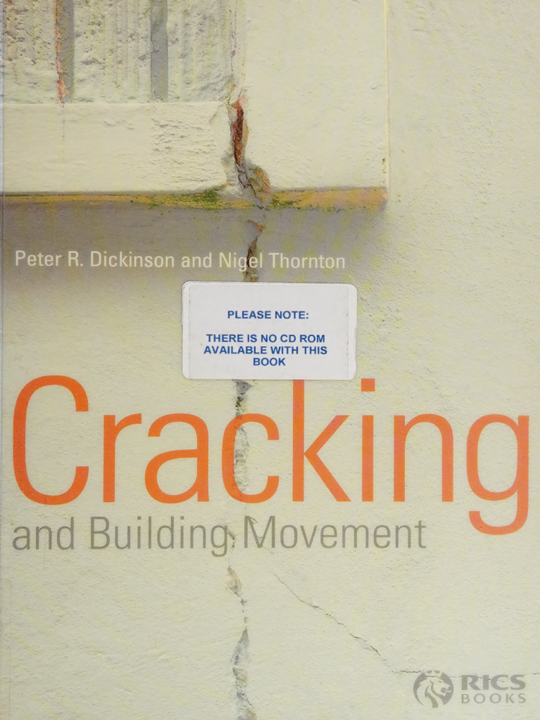 Cracking and Building Movement - Peter R. Dickinson, Nigel Thornton | PDF