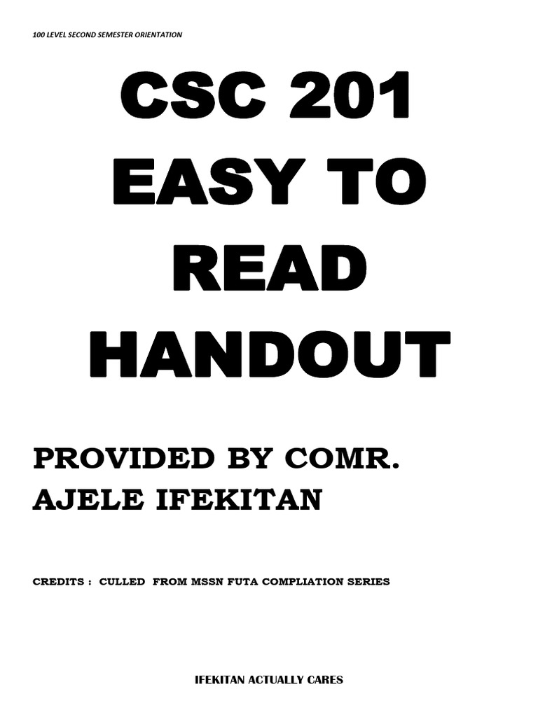 CSC 102 EASY TO READ HANDOUT | PDF | Computer Data Storage | Programming