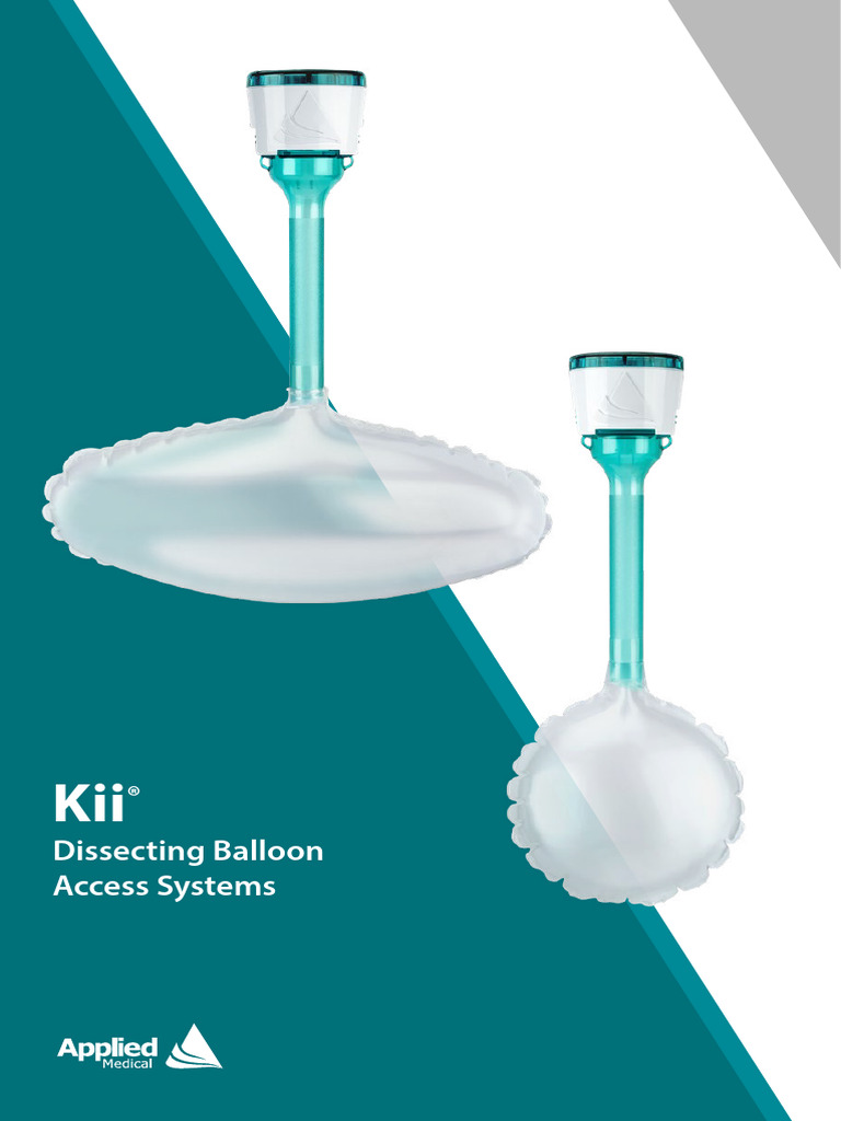 Kii Dissecting Balloon Overview | PDF | Balloon
