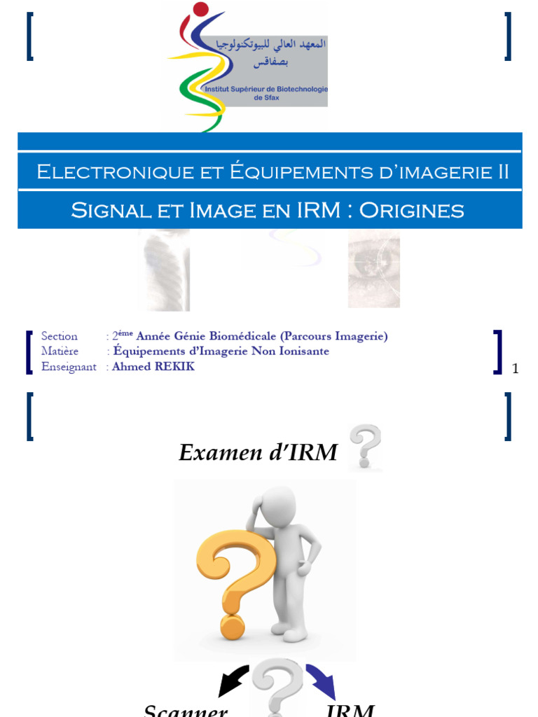 Introduction à l'IRM et principes physiques | PDF | Imagerie par ...