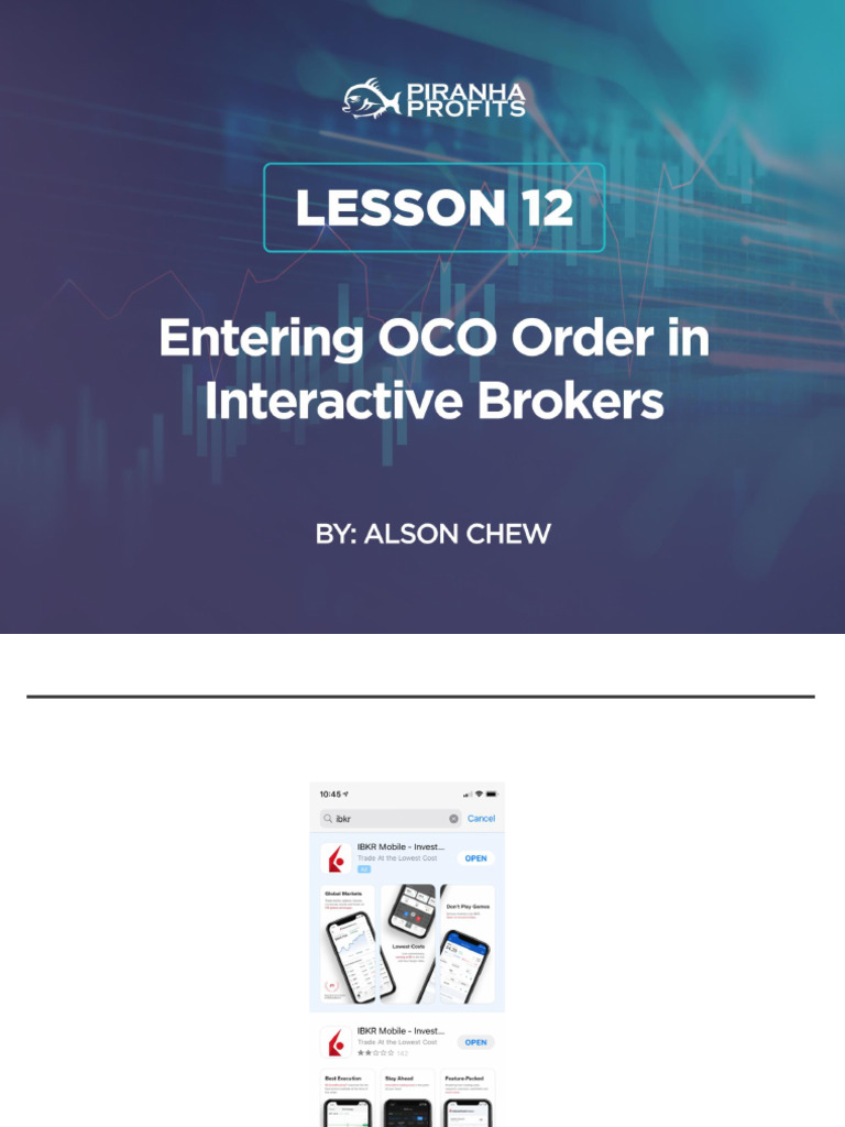 Entering OCO Orders in Interactive Brokers (IB) APP | PDF | Order (Exchange) | Securities (Finance)