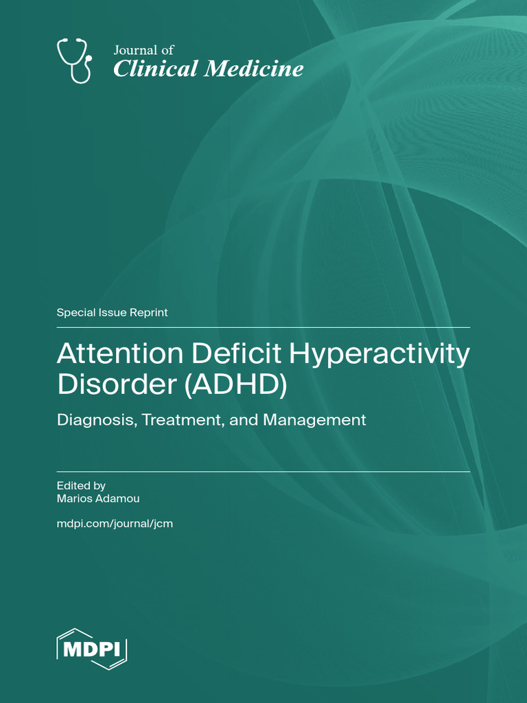 Attention Deficit Hyperactivity Disorder ADHD Diagnosis Treatment and Management | PDF ...