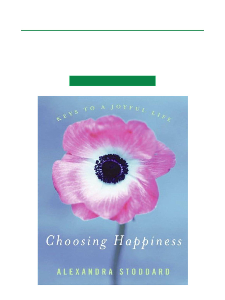 Keys to Choosing Happiness | PDF | Happiness | Love