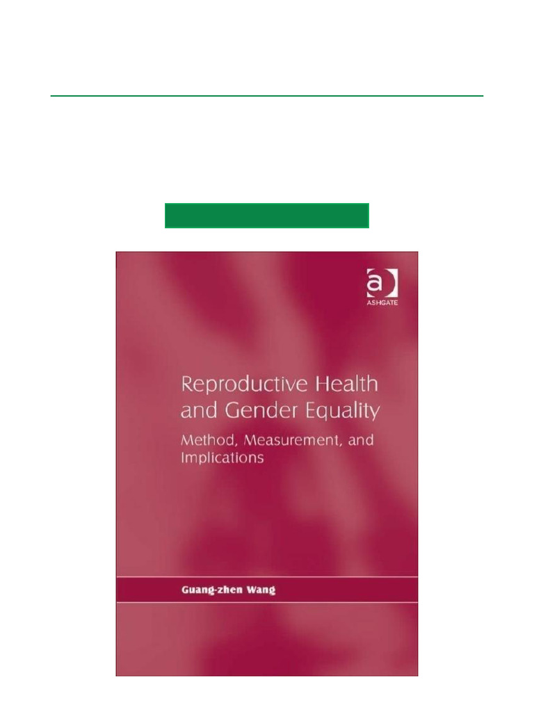 Reproductive Health and Gender Equality Method, Measurement, and Implications Secure Download ...