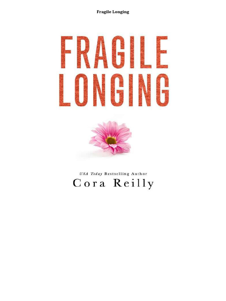 Cora Reilly - Fragile Longing - Moje Tłumaczenie | PDF