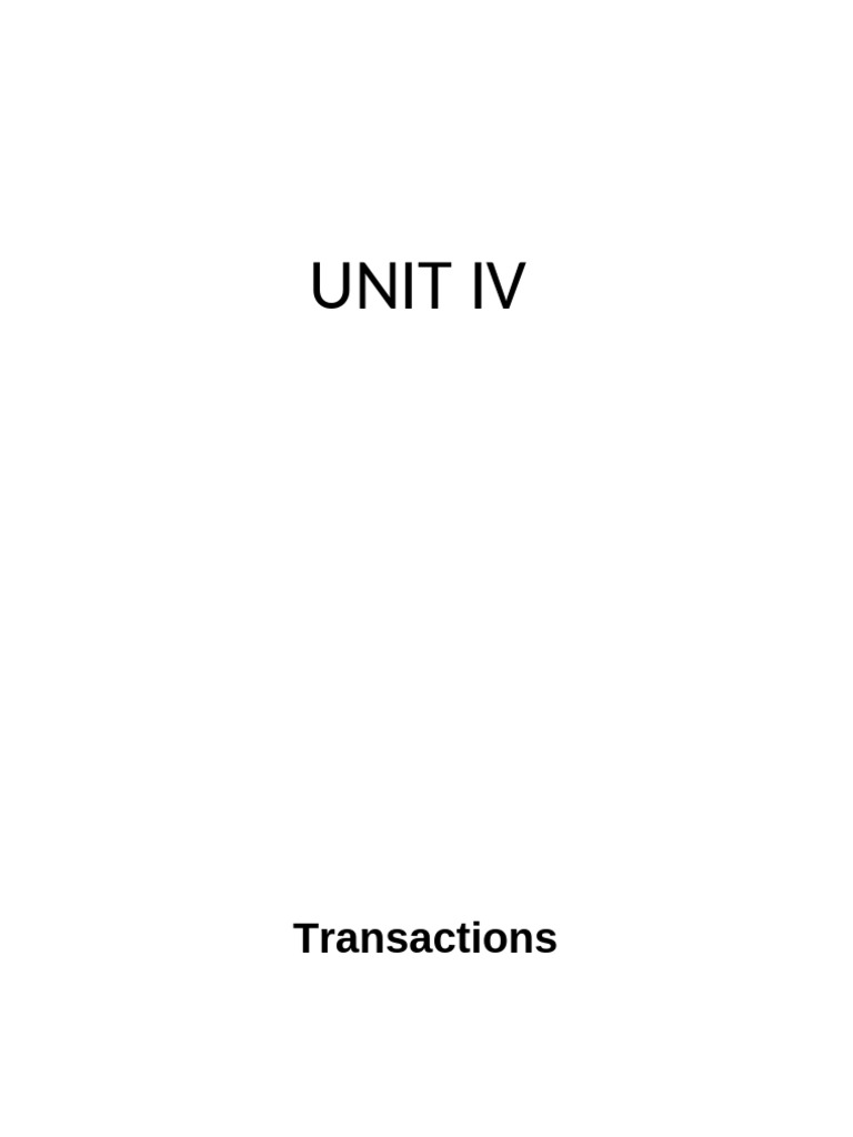 Unit 4 CH1 Transactions (1) | PDF | Database Transaction | Acid