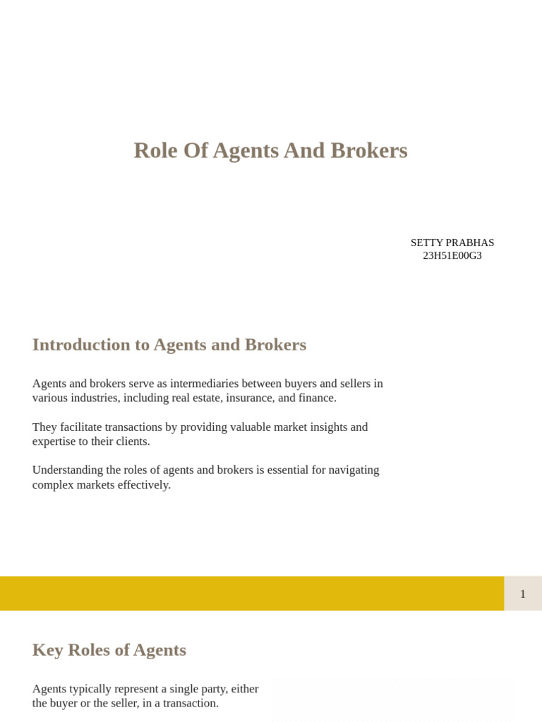 Role of Agents and Brokers | PDF | Market (Economics) | Broker